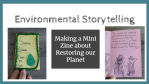 Fostering Environmental Storytelling: Making an Eco-Zine – moving writers